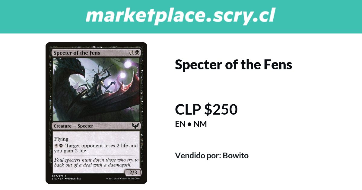 Specter of the Fens | Disponible en Marketplace Scry
