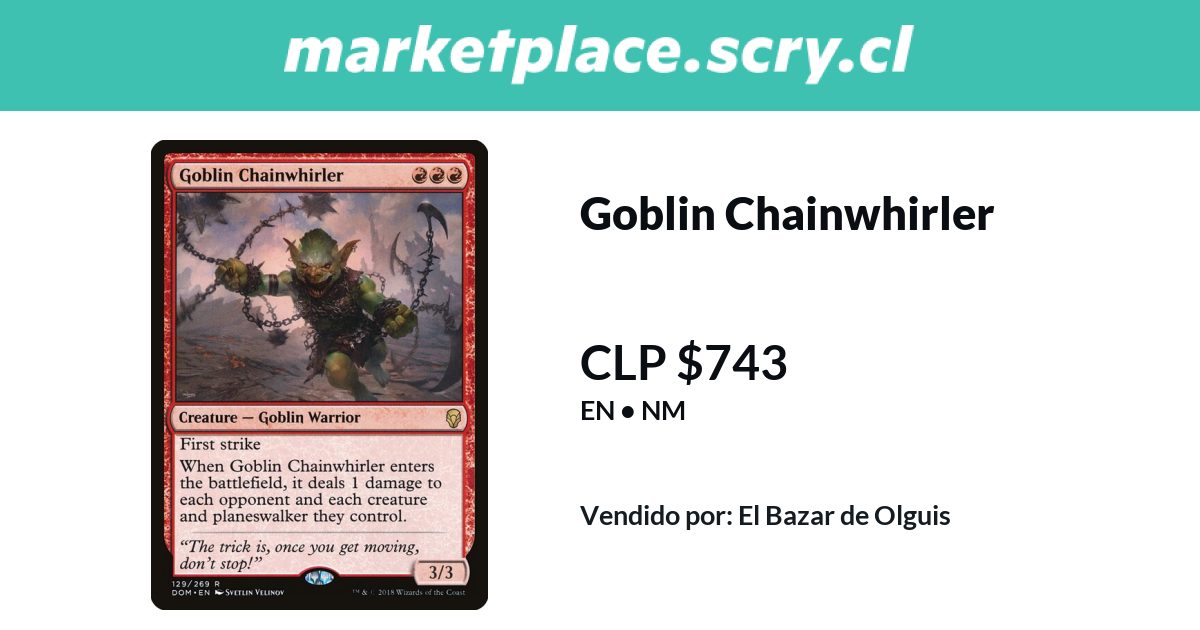Goblin Chainwhirler | Disponible en Marketplace Scry