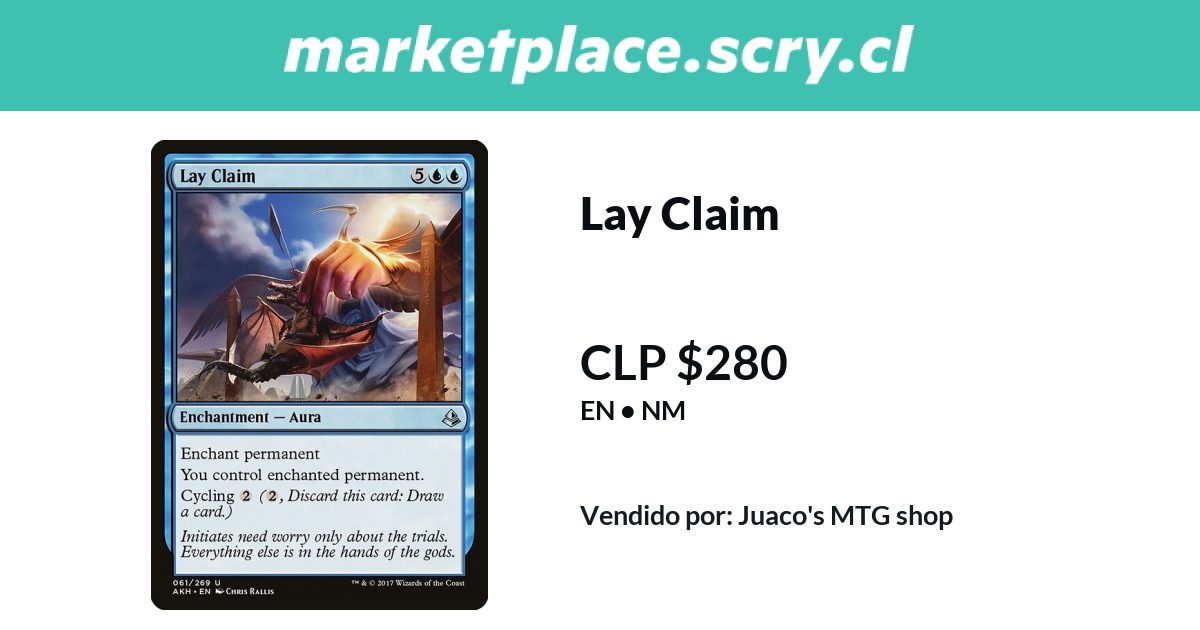 Lay Claim | Disponible en Marketplace Scry