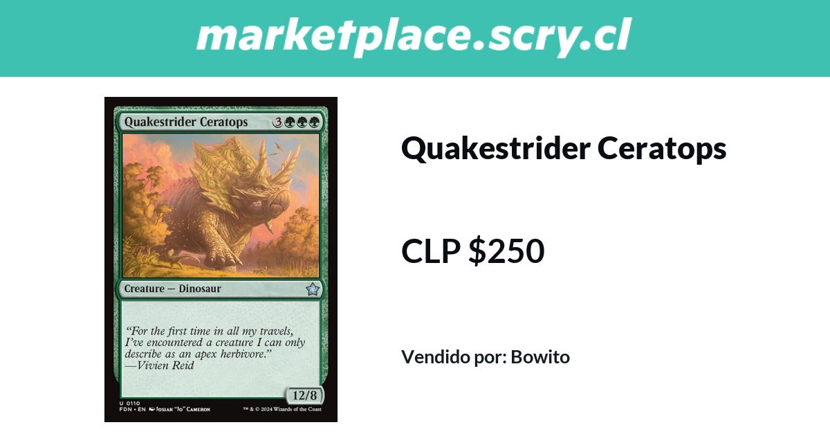 Quakestrider Ceratops | Disponible en Marketplace Scry