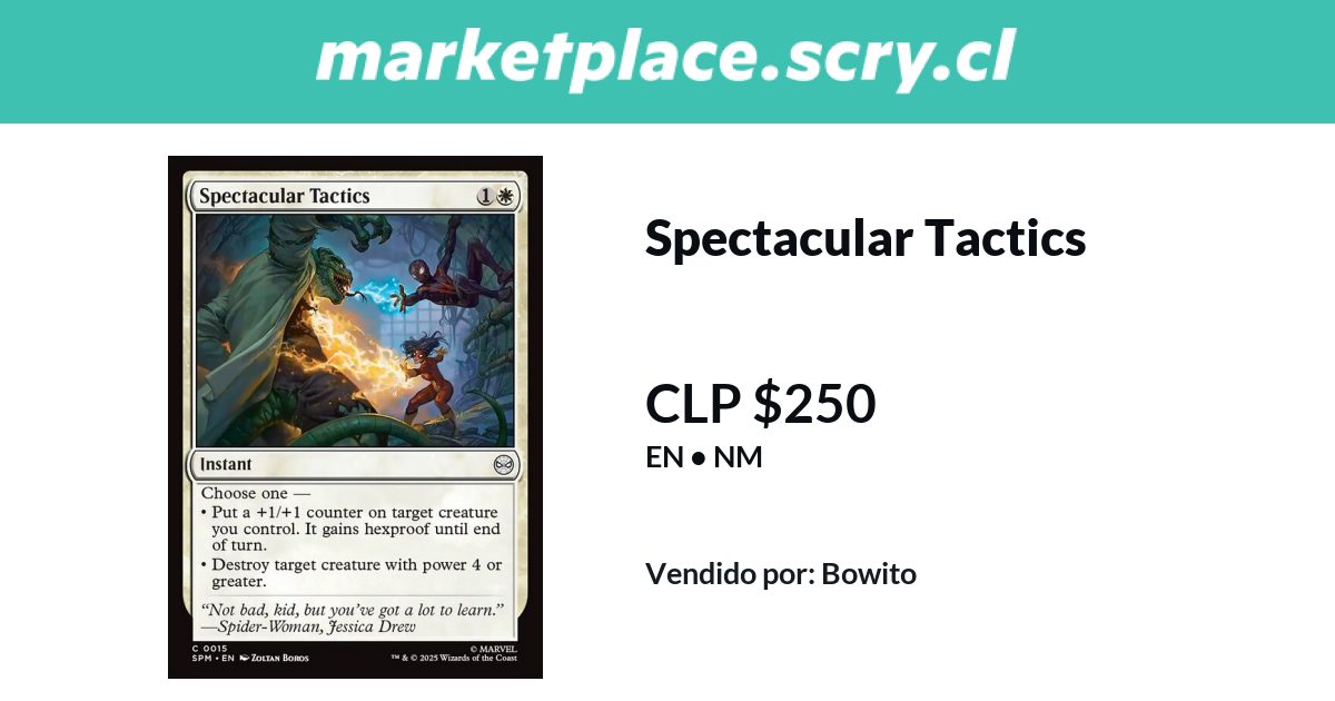 Spectacular Tactics | Disponible en Marketplace Scry