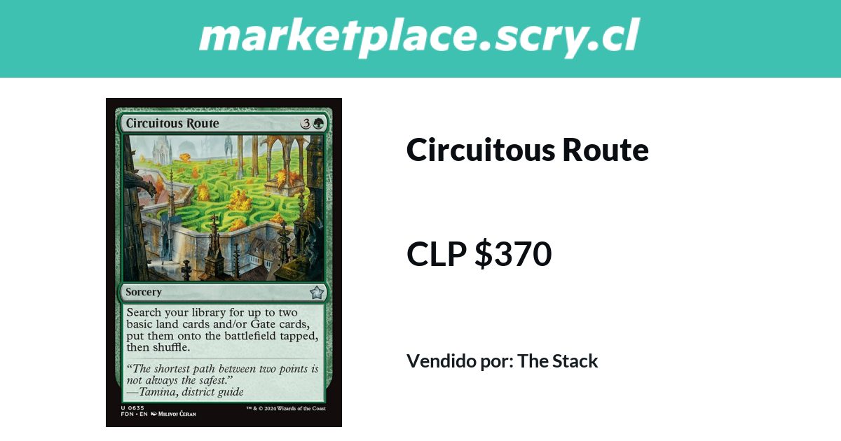 Circuitous Route | Disponible en Marketplace Scry