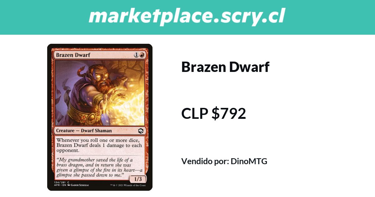 Brazen Dwarf | Disponible en Marketplace Scry